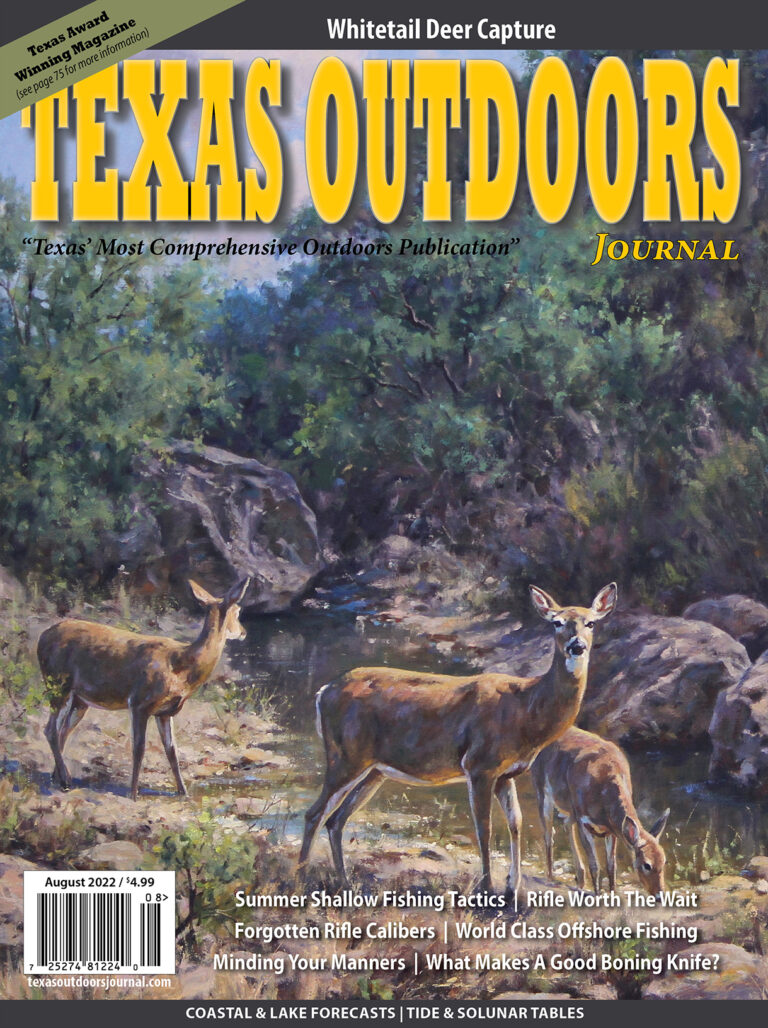Texas Outdoors Journal – "Texas' Most Comprehensive Outdoors Publication"