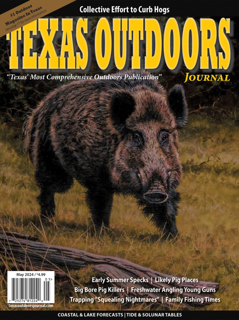 Texas Outdoors Journal – "Texas' Most Comprehensive Outdoors Publication"